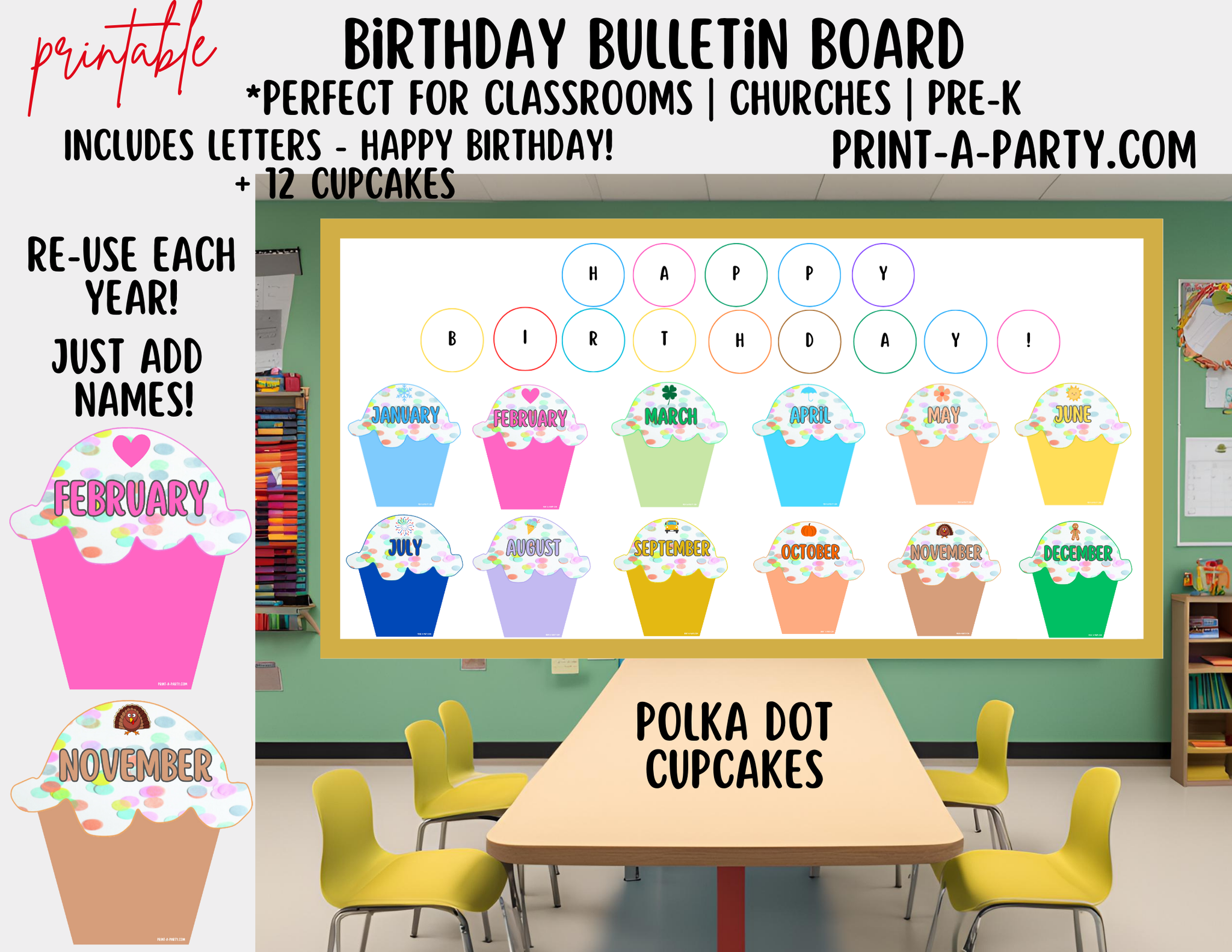 Birthday Bulletin Board Printable Display - Monthly Polka Dot Cupcake ...