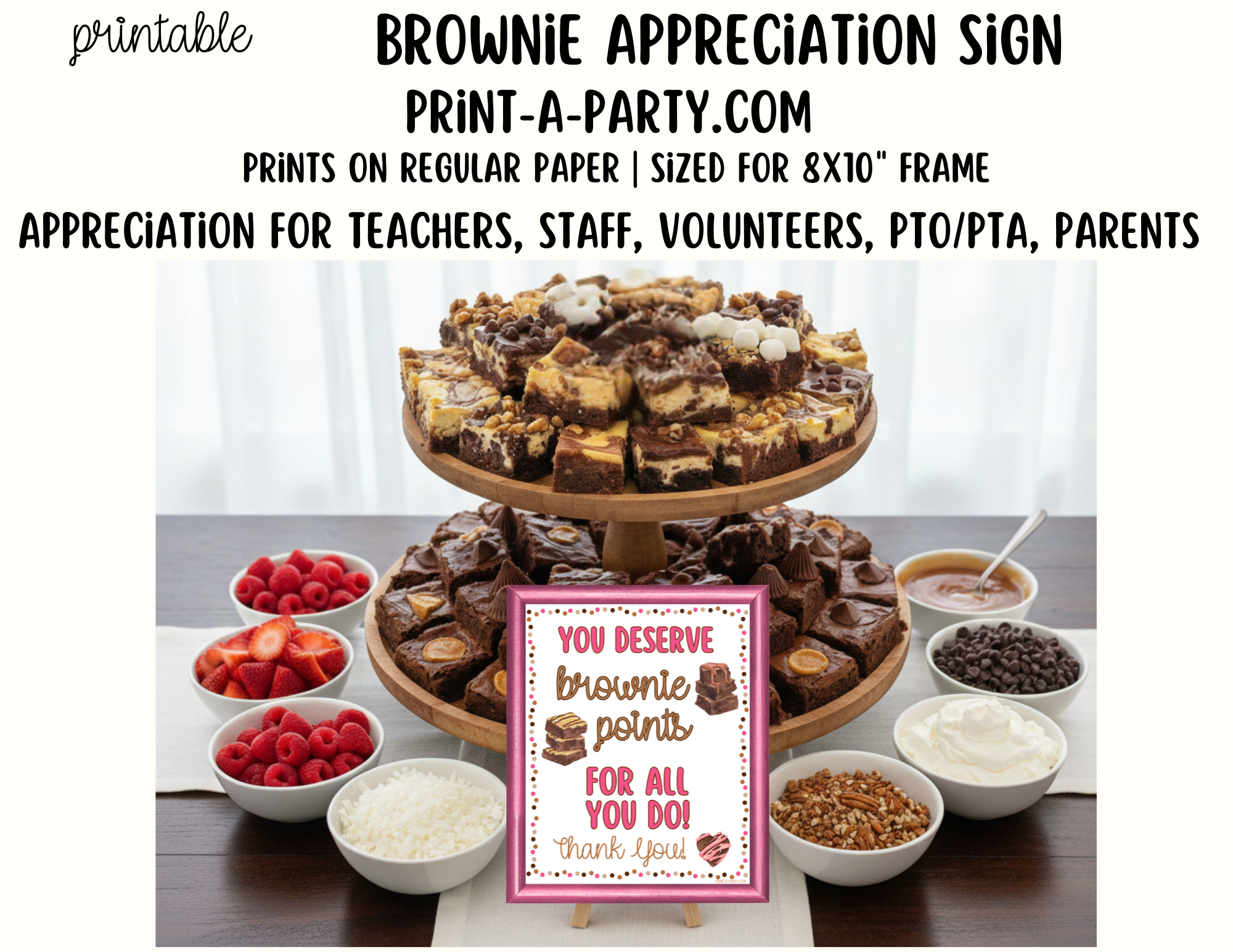 Brownie Appreciation Sign - Printable Decor for Teacher, Staff, Employ ...