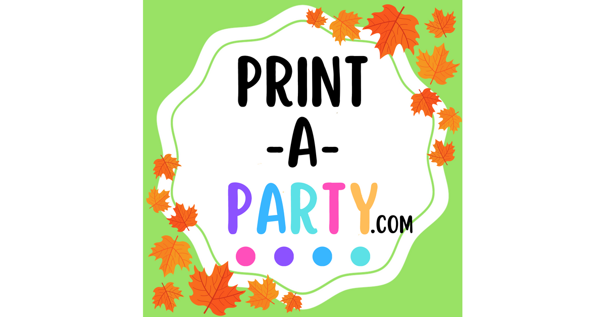 Print-A-Party.com - DIY Printables – PrintAParty