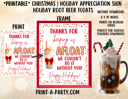 Appreciation Sign: Holiday ROOT BEER FLOAT BAR- Printable Holiday Root ...
