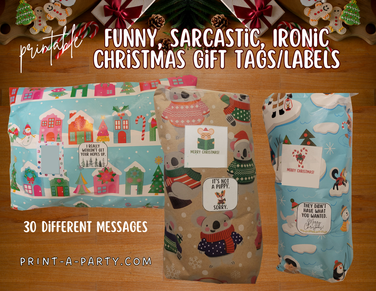 CHRISTMAS HOLIDAY | FUNNY & SARCASTIC GIFT TAGS - 30 | IRONIC GIFT TAG ...