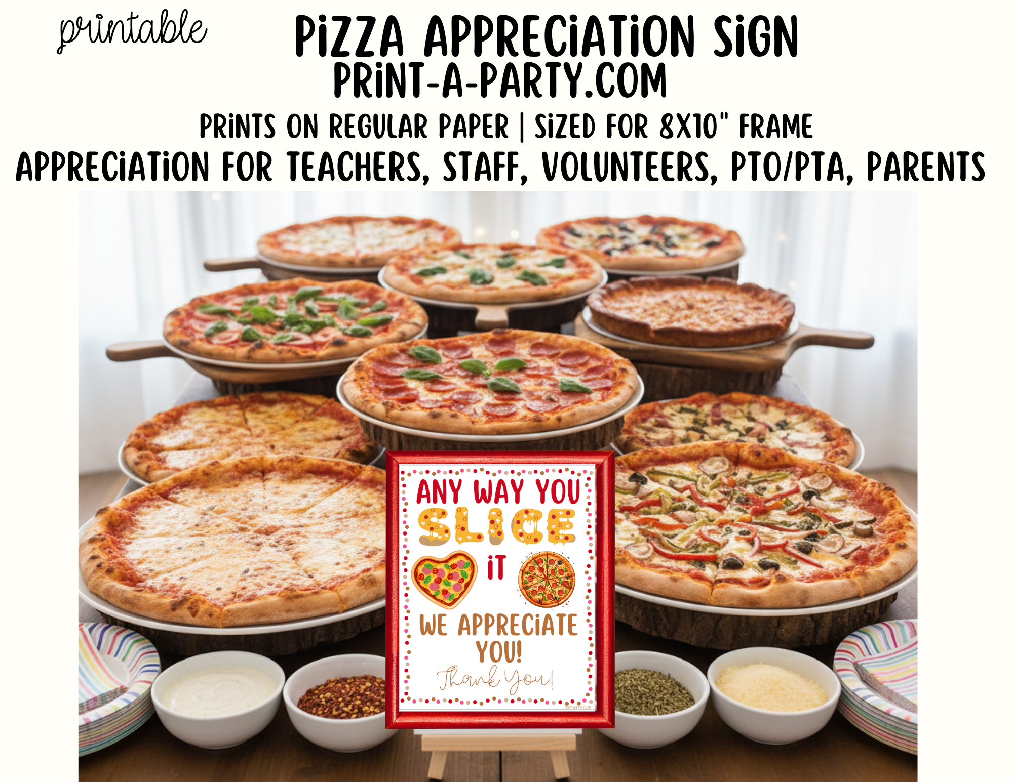 Pizza Appreciation Sign - Printable Decor for Teacher, Staff, Employee ...