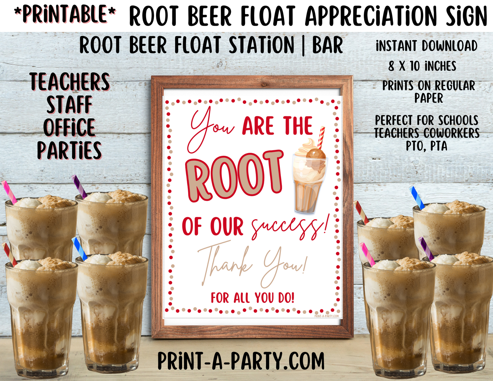 Root Beer Float Appreciation Sign - Printable Decor for Teacher, Staff ...