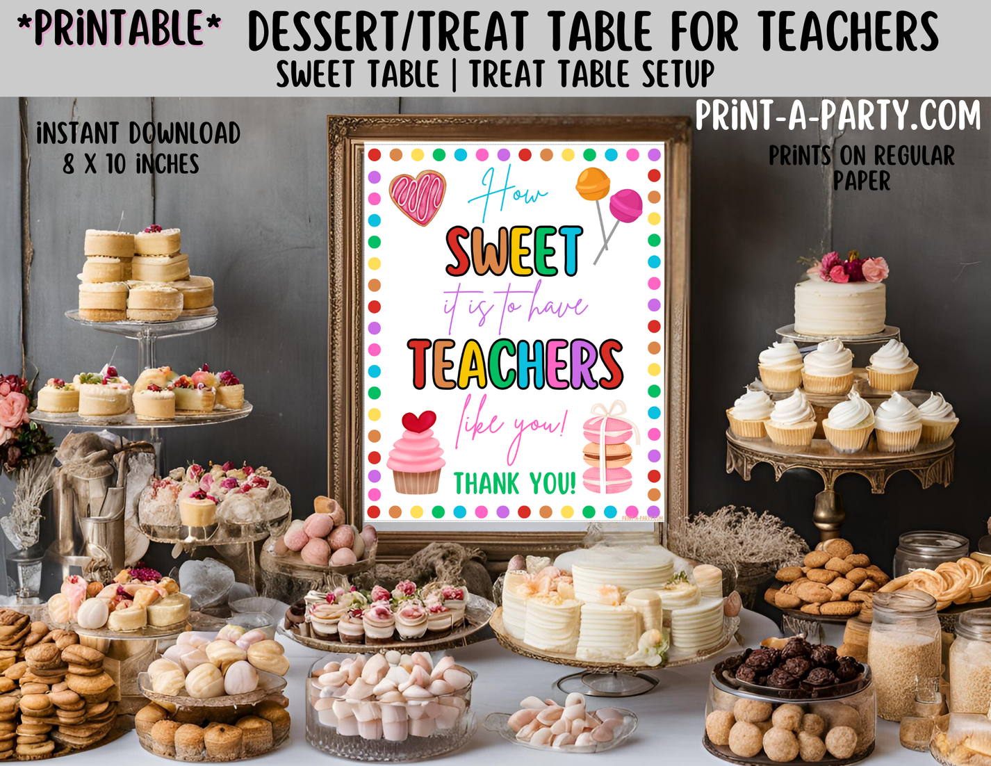 Appreciation Sign: Sweet Treat Teacher Appreciation Sign | Printable 8 ...