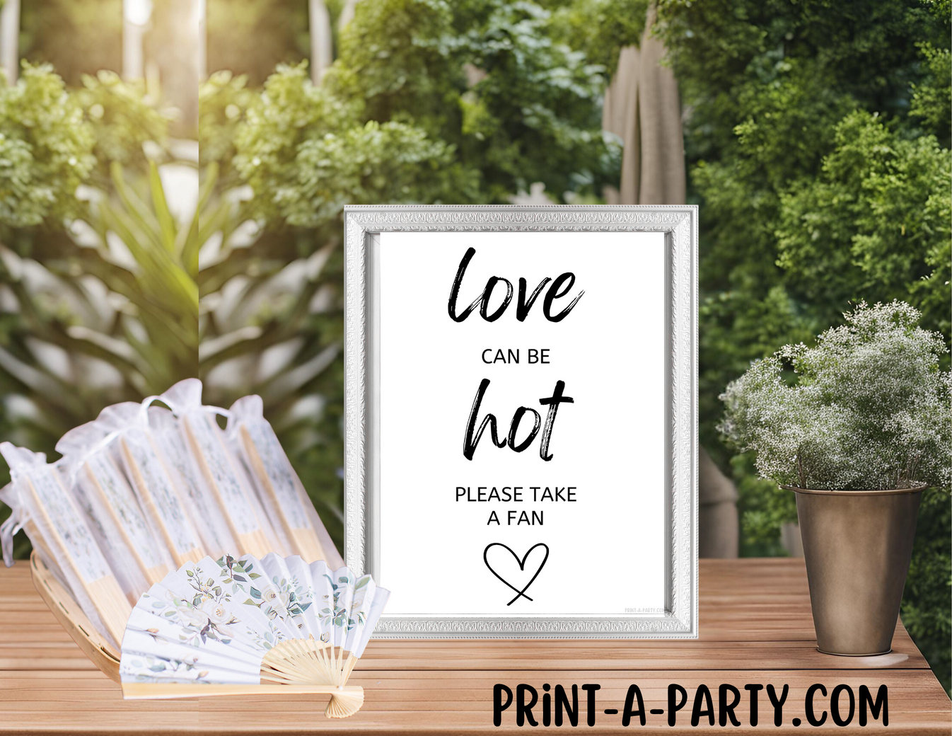 LOVE CAN BE HOT - PLEASE TAKE A FAN - Printable Wedding Fan Sign for S ...