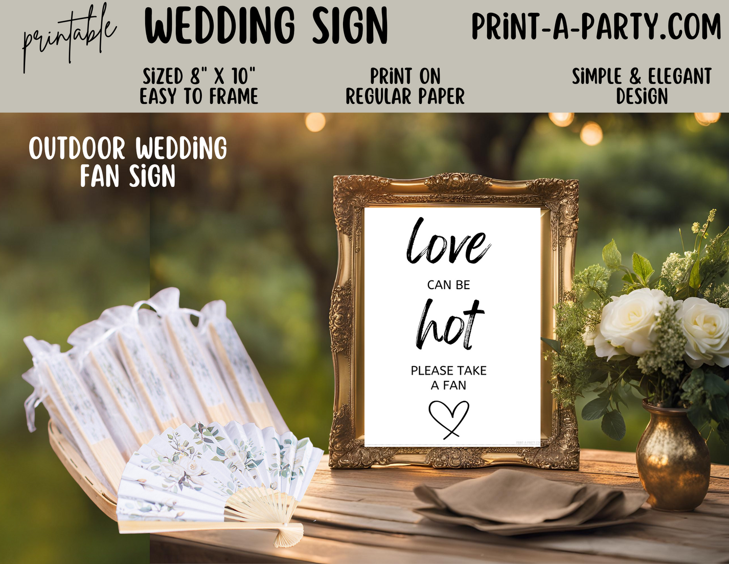 LOVE CAN BE HOT - PLEASE TAKE A FAN - Printable Wedding Fan Sign for S ...